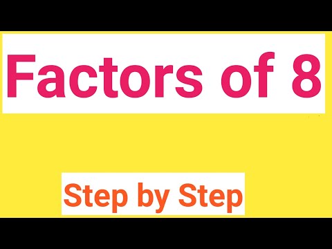 Factors of 8 ||What are the factors of 8?||How to find the factors of 8