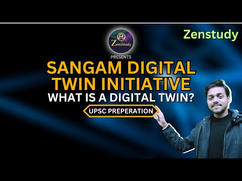 What is ‘sangam: digital twin’ initiative by the government of India | UPSC Preparation | #upsc2024