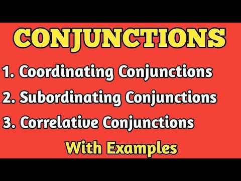 Conjunctions|Types of Conjunctions|Coordinating,Subordinating,Correlative conjunctions with examples