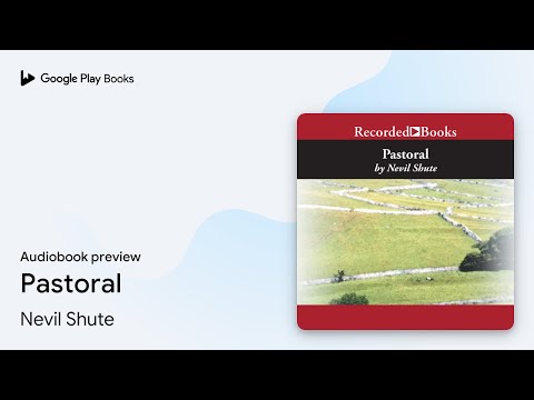 Pastoral by Nevil Shute · Audiobook preview