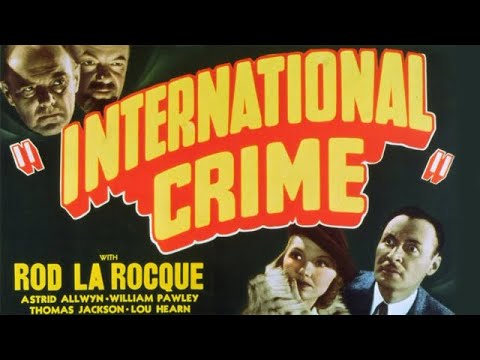 INTERNATIONAL CRIME (1938)