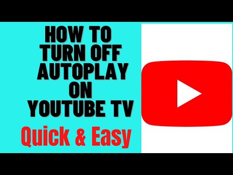 HOW TO TURN OFF AUTOPLAY ON YOUTUBE TV
