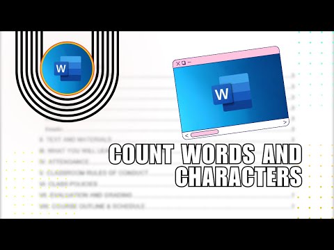 How to Count Words and Characters in Your Document using Microsoft Word