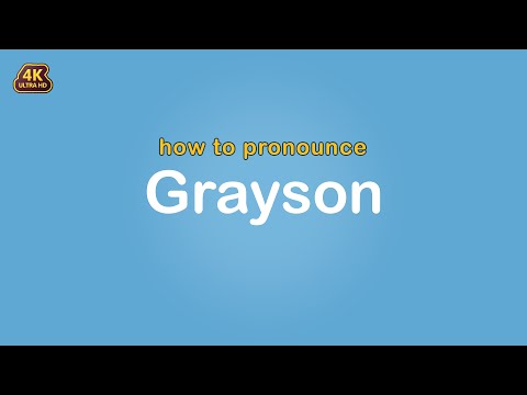 how to pronounce Grayson 【Name】