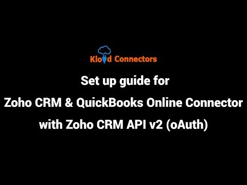 Zoho CRM To QuickBooks Online Connector API v2 Setup