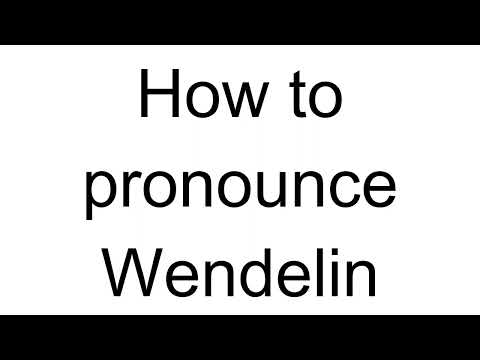 How to Pronounce Wendelin (German)