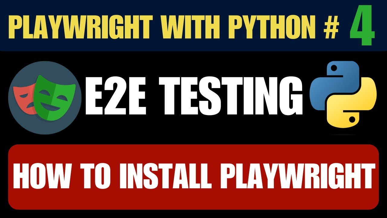 Playwright with Python #4 | Install Playwright & Run First Test