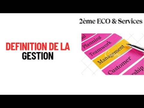 2ème Eco 1er chapitre Définition de la gestion 1