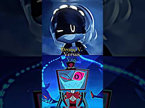 Drone V ( Murder Drones ) vs Vox ( Hazbin Hotel )