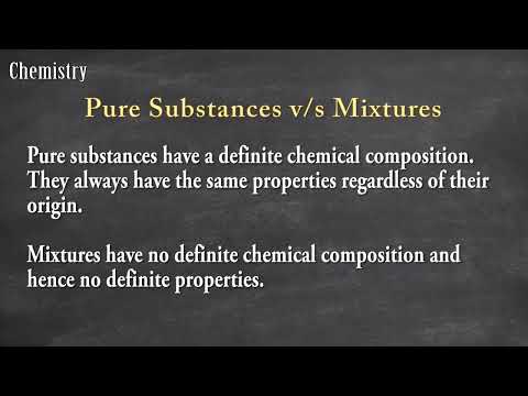 Pure Substances vs Mixtures | Chemistry