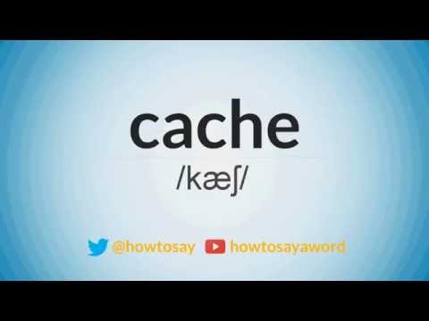 How to Say "Cache"