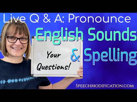 Spelling and Pronunciation in English (Live Q & A Class for English Pronunciation)