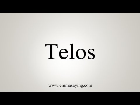 How To Say Telos