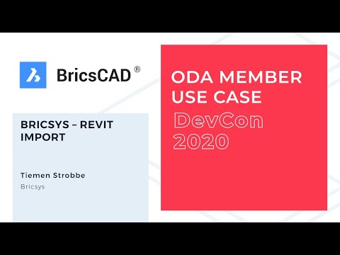 Bricsys – Revit import. ODA Member use case