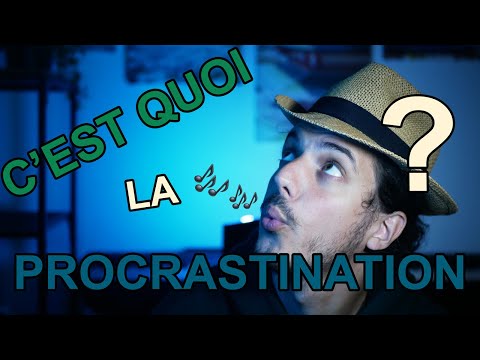 C'EST QUOI LA PROCRASTINATION ? ⛱️
