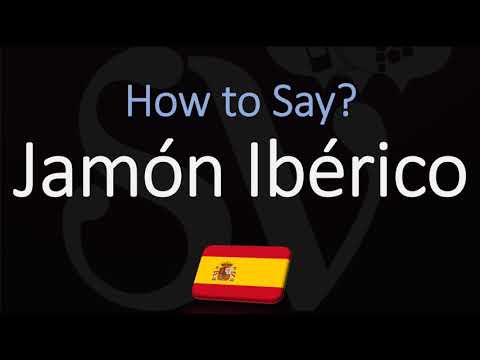 How to Pronounce Jamón Ibérico? (CORRECTLY) Spanish Pronunciation