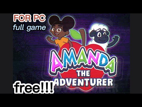 Cara download game Amanda the advanturer Gratis (pc)!!!
