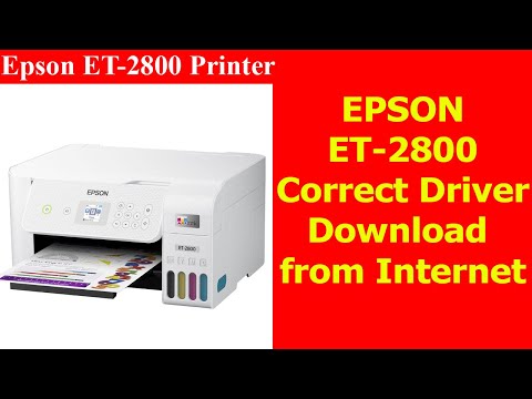 Epson ET2800 Printer Drivers and Scanner Drivers download from Internet
