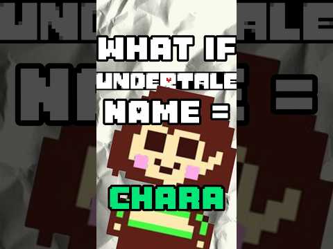 WHAT IF YOU NAME FRISK CHARA IN UNDERTALE?!? #undertale #ytshorts #deltarune #theory #gamingfacts
