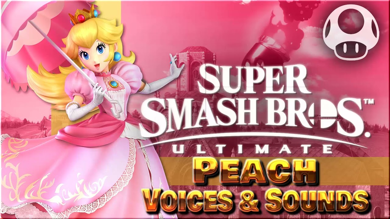 All Princess Peach Voice Clips • Super Smash Bros. Ultimate • (Samantha Kelly) SSBU Voice Lines