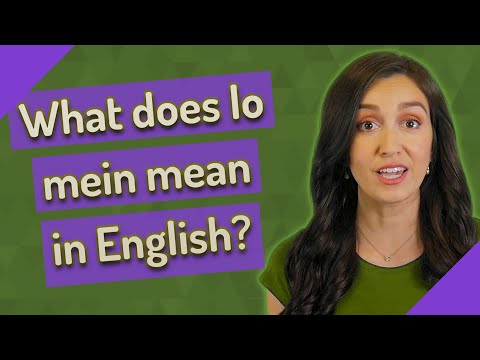 What does lo mein mean in English?
