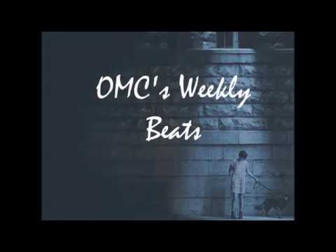 OMC's Weekly Beats: Trailer