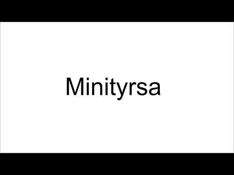 How to pronounce Minityrsa | Deepwoken