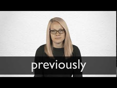PREVIOUSLY definition and meaning | Collins English Dictionary