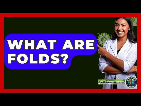 What Are Folds? - Earth Science Answers