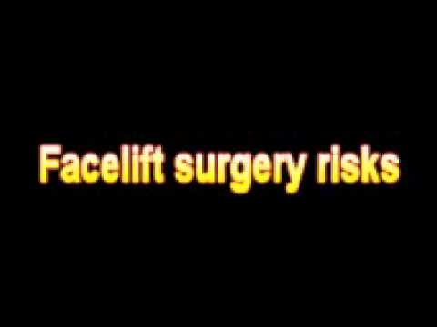 What Is The Definition Of Facelift surgery risks - Medical Dictionary Free Online