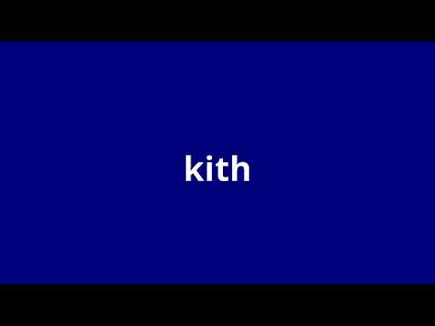 what is the meaning of kith