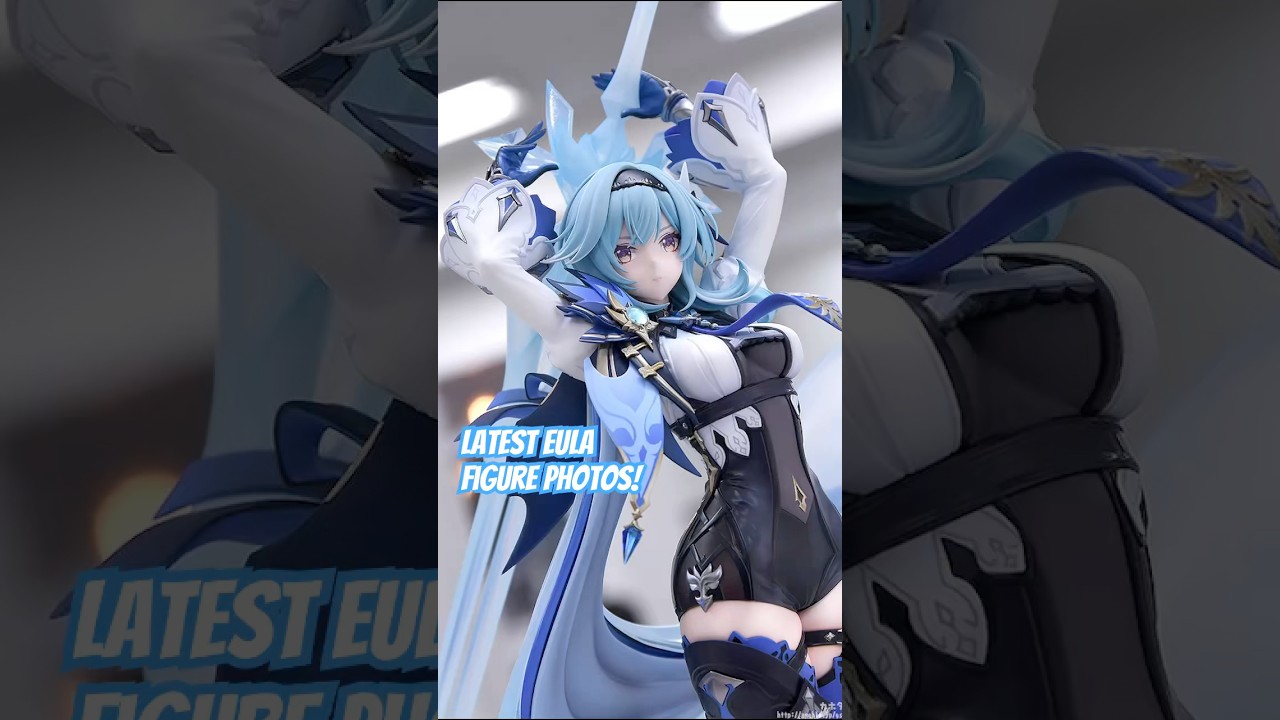 Genshin Eula gets an anime figure! Latest photos by Wonderful Works #genshininpact #animefigures
