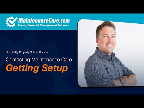 Contacting Maintenance Care and Getting Setup – Work Order Management Software and CMMS System