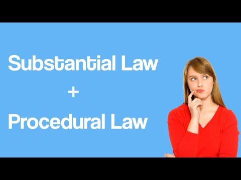 What are the differences between substantial and procedural law | Definitions in urdu and hindi