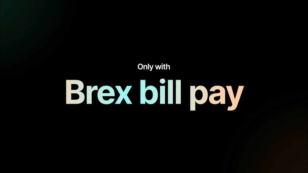 Intelligent Bill Pay from Brex