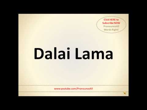How To Pronounce Dalai Lama - PronounceAll.com