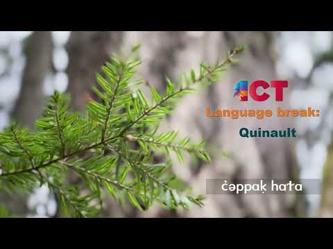 Language Break: Quinault from the Quinault Indian Nation in Washington