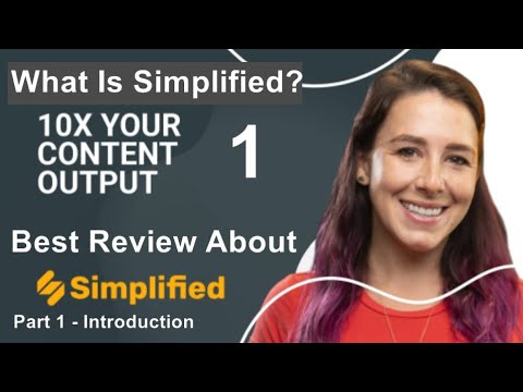 Simplified Review 1 - What Is Simplified? - AI Tool For All Content Creators - Simplified App Review