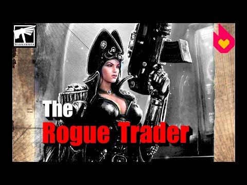 QUICK GUIDE - ROGUE TRADERS - THE IMPERIAL CONQUISTADORS (WARHAMMER 40K LORE)FandomWiki[AUDIO]