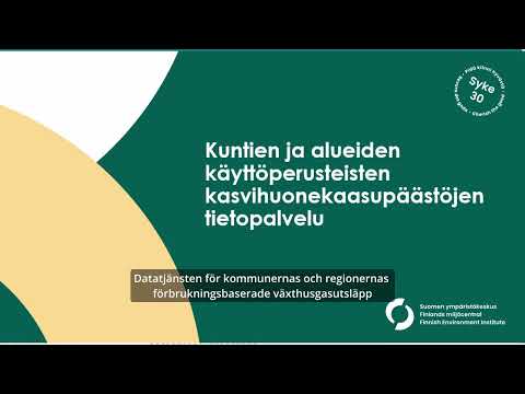 Näin käytät kuntien ja alueiden käyttöperusteisten kasvihuonekaasupäästöjen tietopalvelua