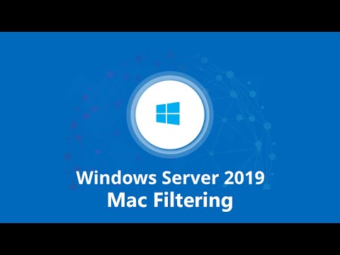 15- Windows Server 2019 Enabling Mac Filtering in DHCP Server