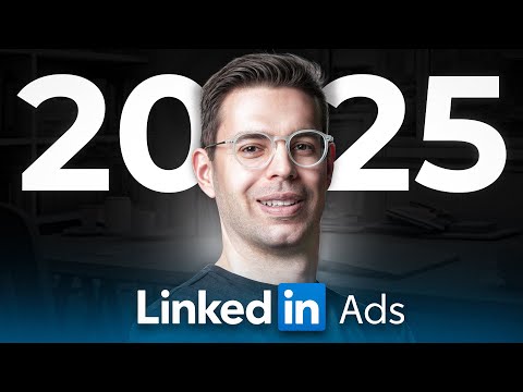 The BEST LinkedIn Ads Tutorial for Beginners 2025 (Free Course)