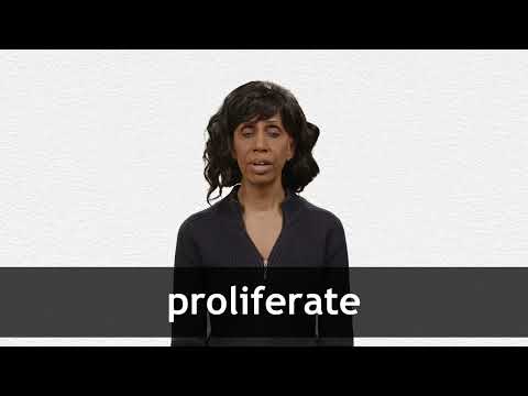 PROLIFERATE definition and meaning | Collins English Dictionary