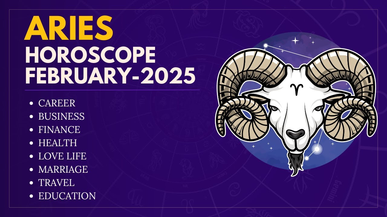 Aries February 2025 Horoscope: A Month of Bold Moves & Big Opportunities!