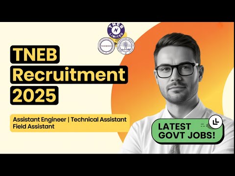 TNEB Recruitment 2025 Latest Update 🔥 | AE, Technical & Field Assistant Vacancy | Apply Now!