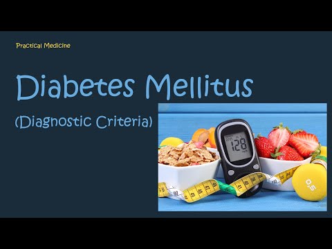 Diabetes mellitus - Diagnostic criteria