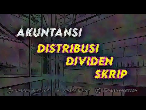 Entri Jurnal Akuntansi atas Distribusi Dividen Skrip (Script Dividend)