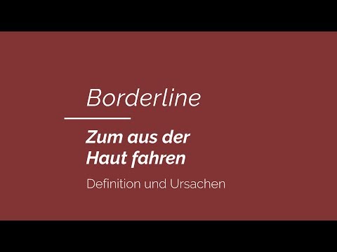 Borderline | Definition und Ursachen