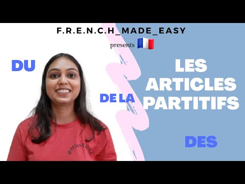 ???????? French partitive articles- du, de la, de l' , des.