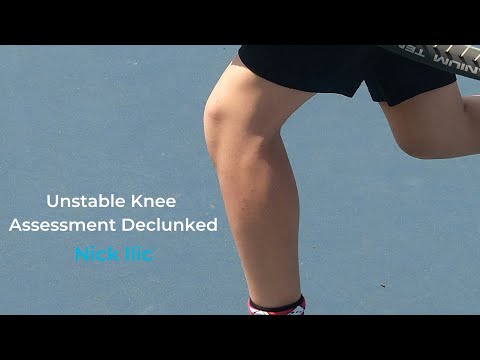 Unstable Knee Assessment Declunked Nick Illic
